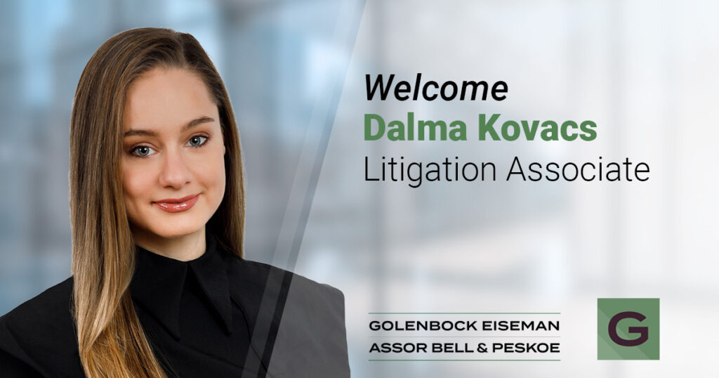 Golenbock Further Extends Litigation Practice with Dalma Kovacs - Golenbock Eiseman Assor Bell ...